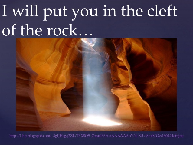 The Cleft of THE ROCK | Darlene's Ponderings