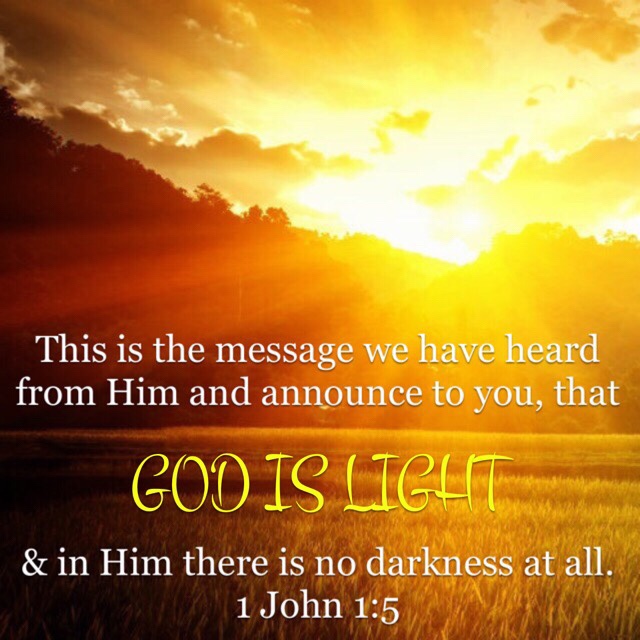 A Focus On Light: God IS Light | Darlene's Ponderings
